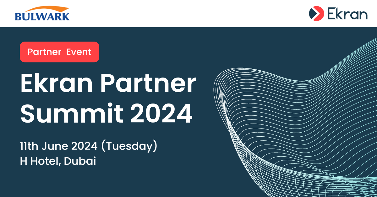 Ekran Partner Summit 2024 | Bulwark Technologies LLC